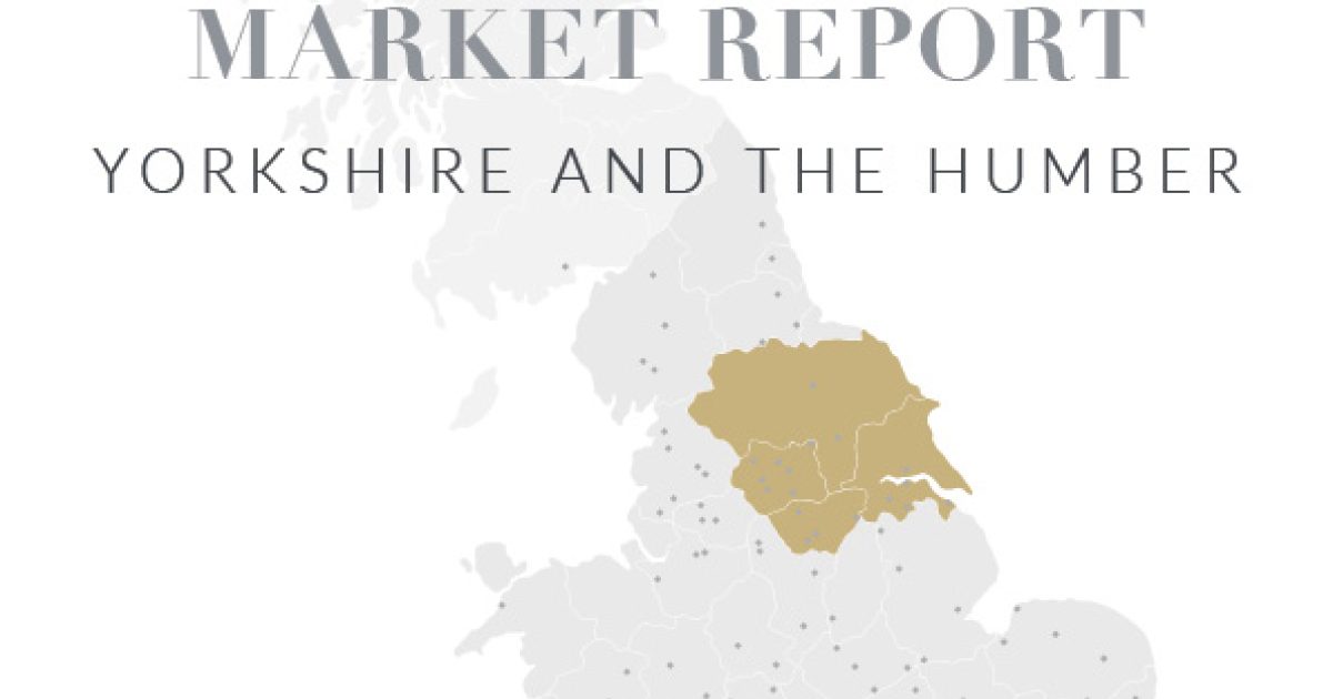 Yorkshire and The Humber Regional Market Report - Summer 2024 | Fine ...